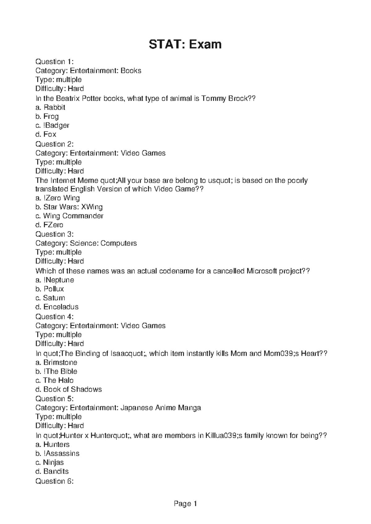 STAT182 Powerpoint 5 - STAT: Exam Question 1: Category: Entertainment ...