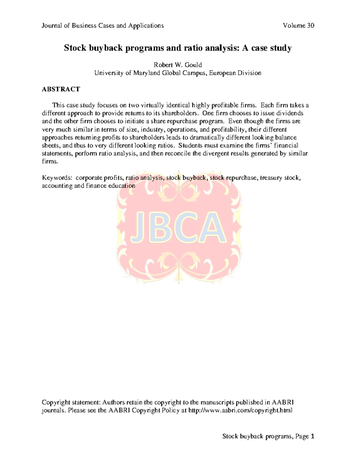 213334 - Stock buyback programs and ratio analysis: A case study Robert W. Gould University of ...