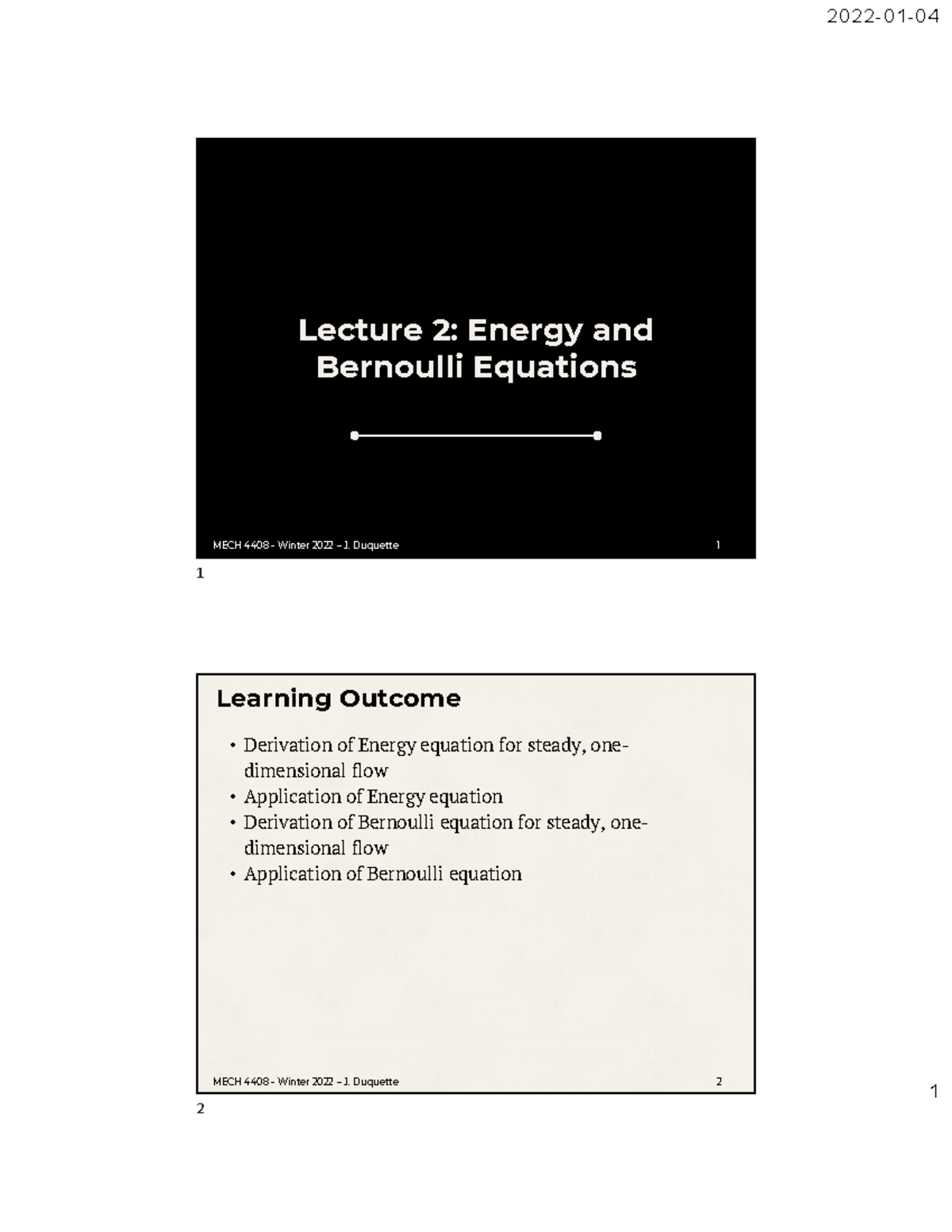Module 1 Lecture 2 notes - 1 Lecture 2: Energy and Bernoulli Equations ...