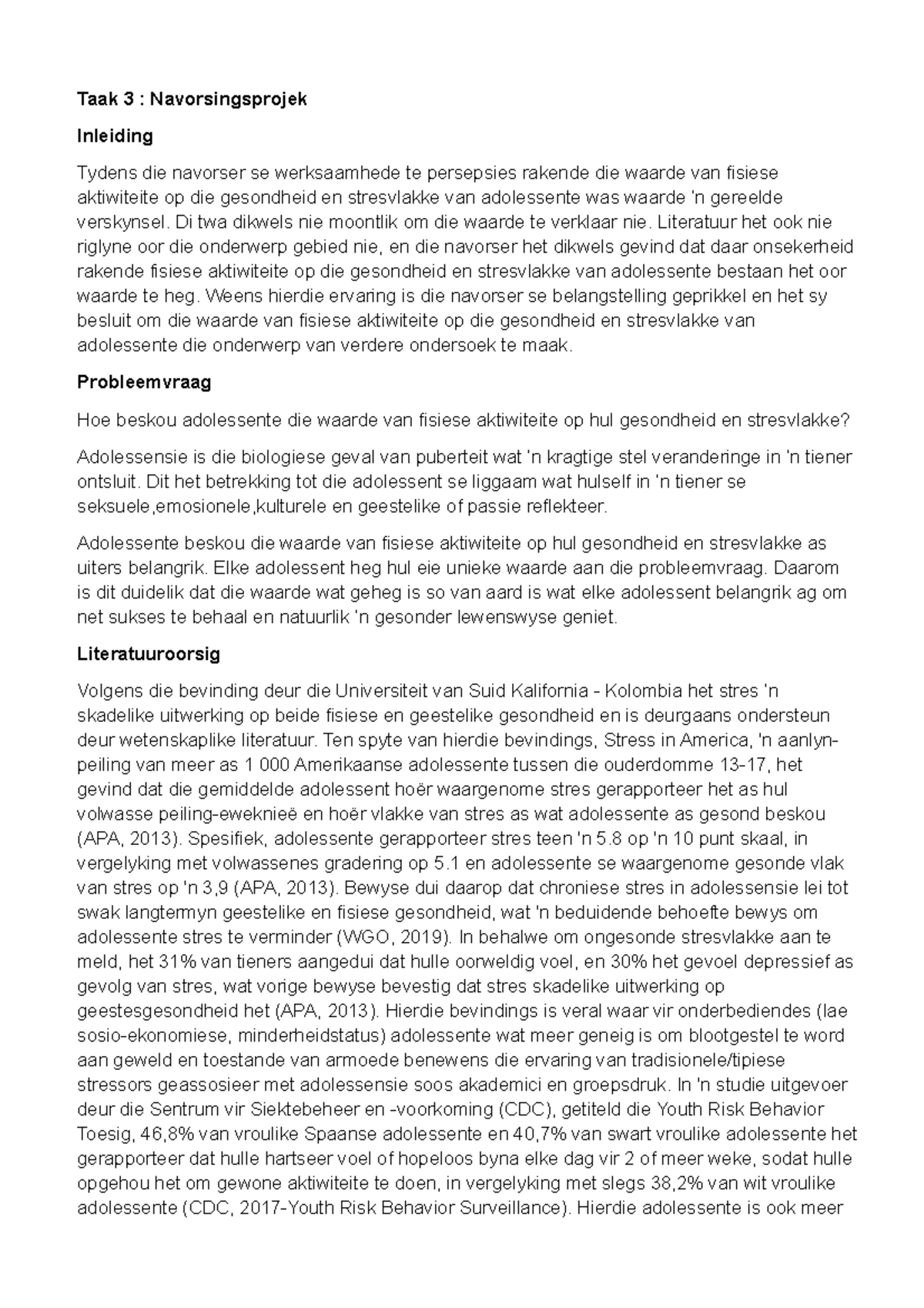 navorsingsprojek - Taak 3 : Navorsingsprojek Inleiding Tydens die ...