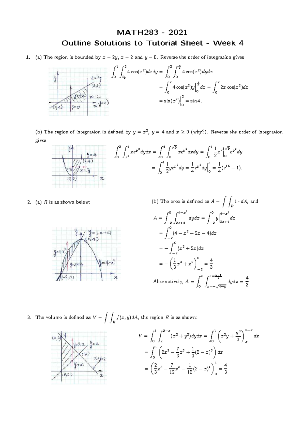 M283 TS04 Soln - Week 4 Tutorial solutions - MATH283 - 2021 Outline Solutions to Tutorial Sheet ...