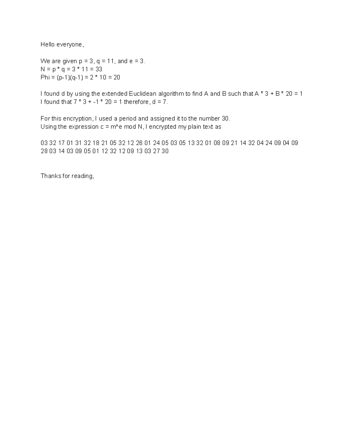 MAT-230 MOD8 discussion - Hello everyone, We are given p = 3, q = 11 ...