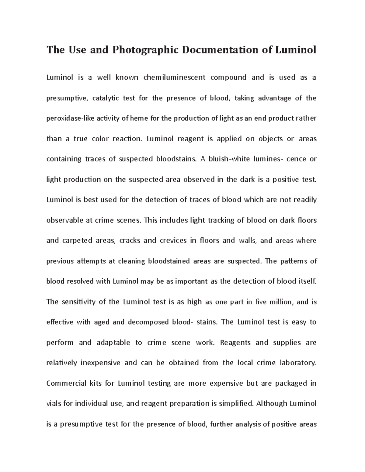 The Use and Photographic Documentation of Luminol - Luminol reagent is ...