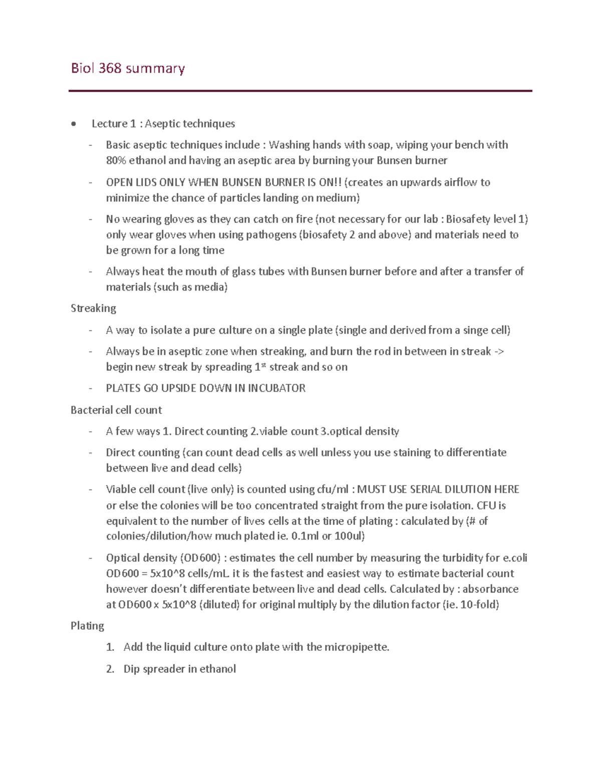Biol 368 summary - Biol 368 summary Lecture 1 : Aseptic techniques Basic aseptic techniques ...