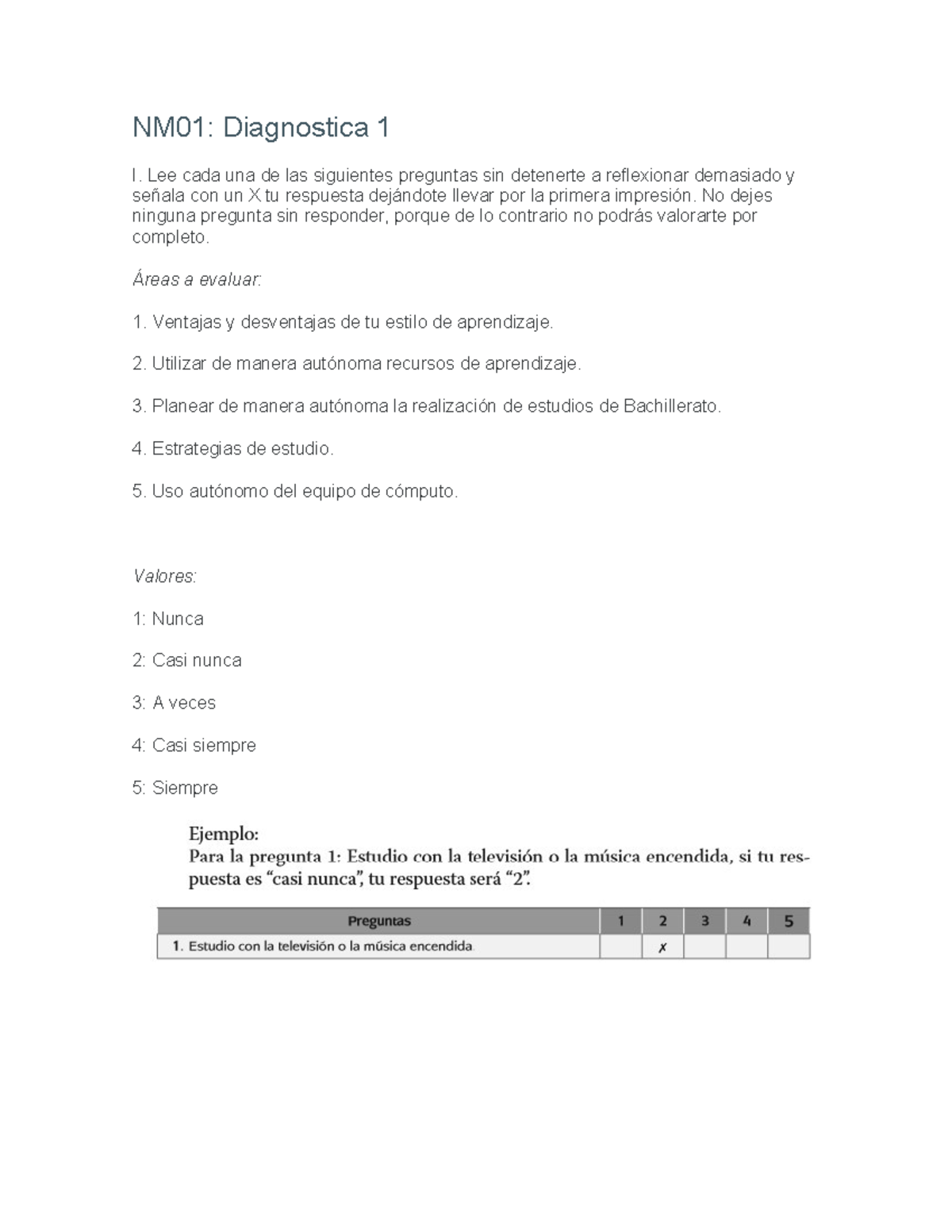NM01 Diagnostica 01 - NM01: Diagnostica 1 I. Lee cada una de las ...