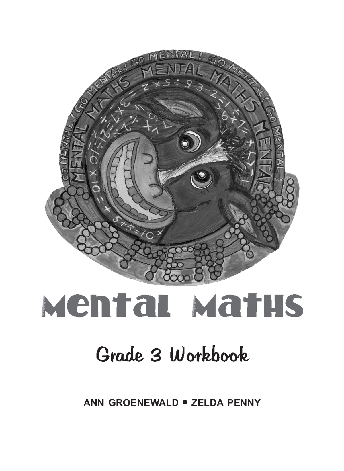 Grade 3 Maths BOOK - This will assist with the math practical - Mental ...