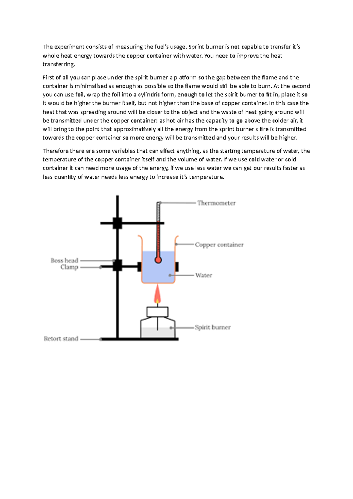 Thermal experiment - The experiment consists of measuring the fuel’s ...