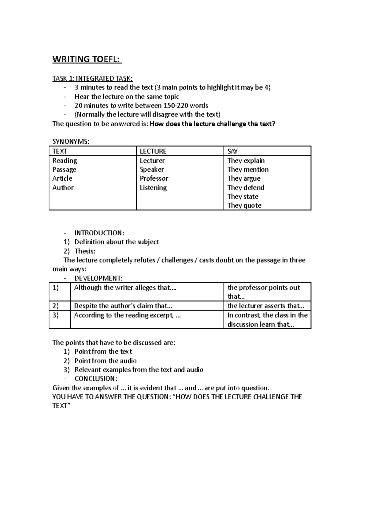 Speaking TOEFL 1 - WRITING TOEFL: TASK 1: INTEGRATED TASK: 3 minutes to ...