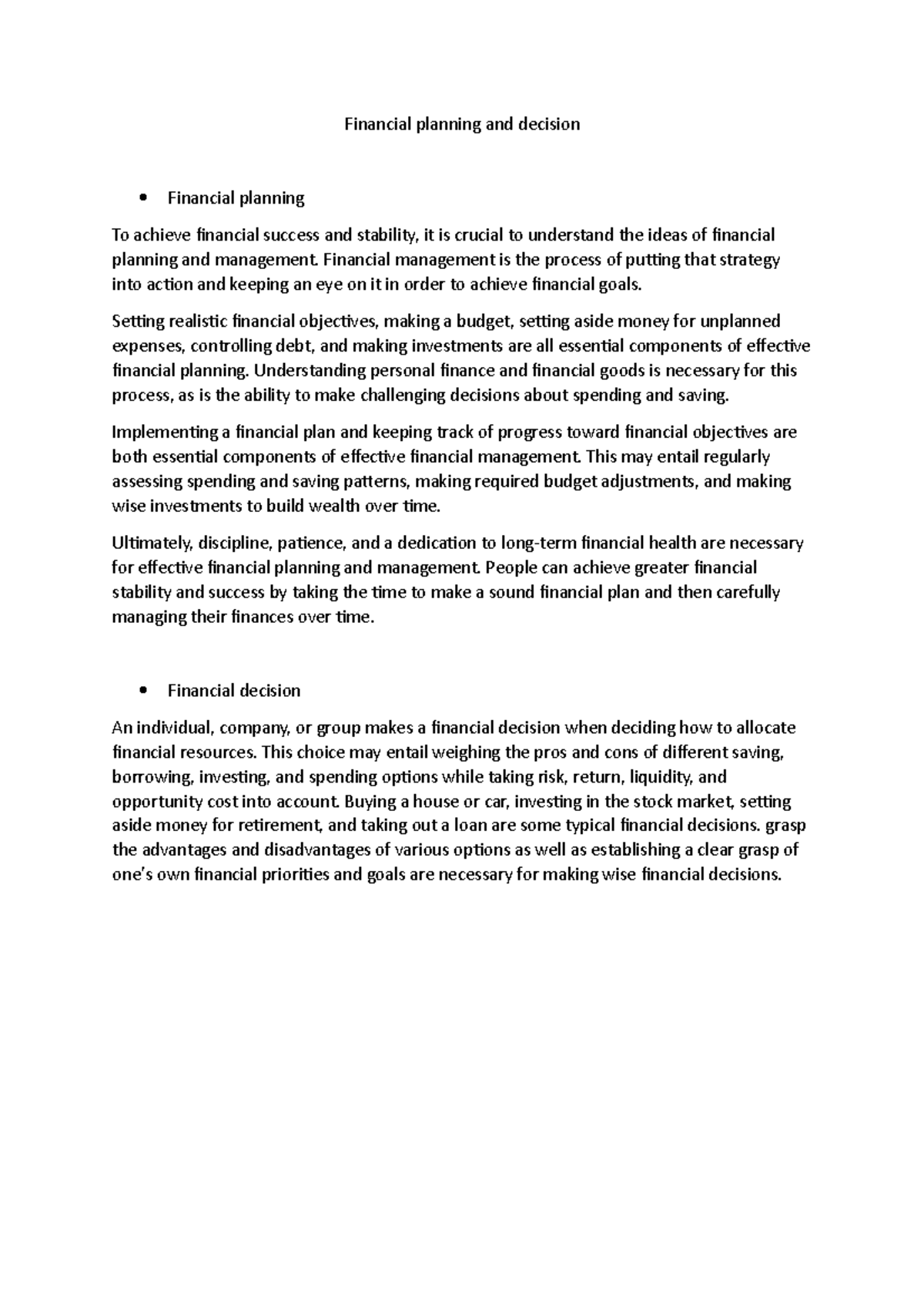 Financial planning and decision - Financial management is the process ...