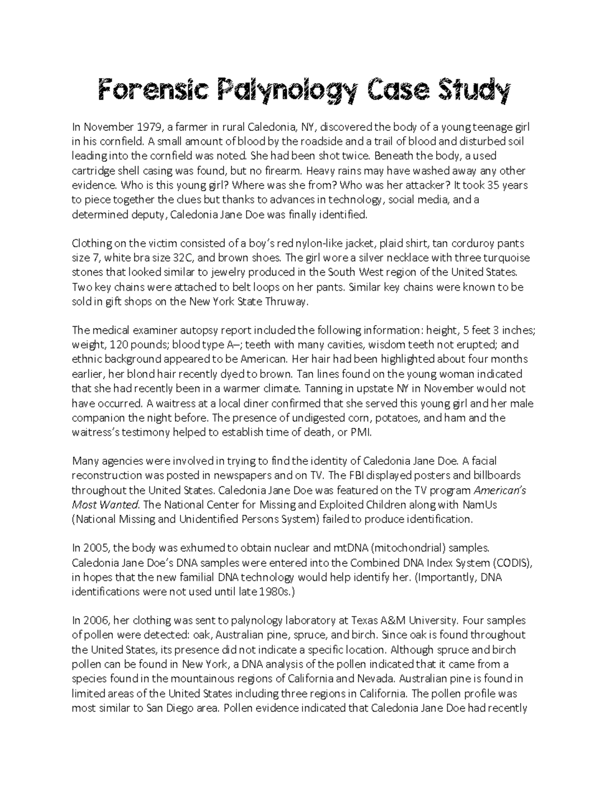 Forensic Palynology Case Study - A small amount of blood by the ...