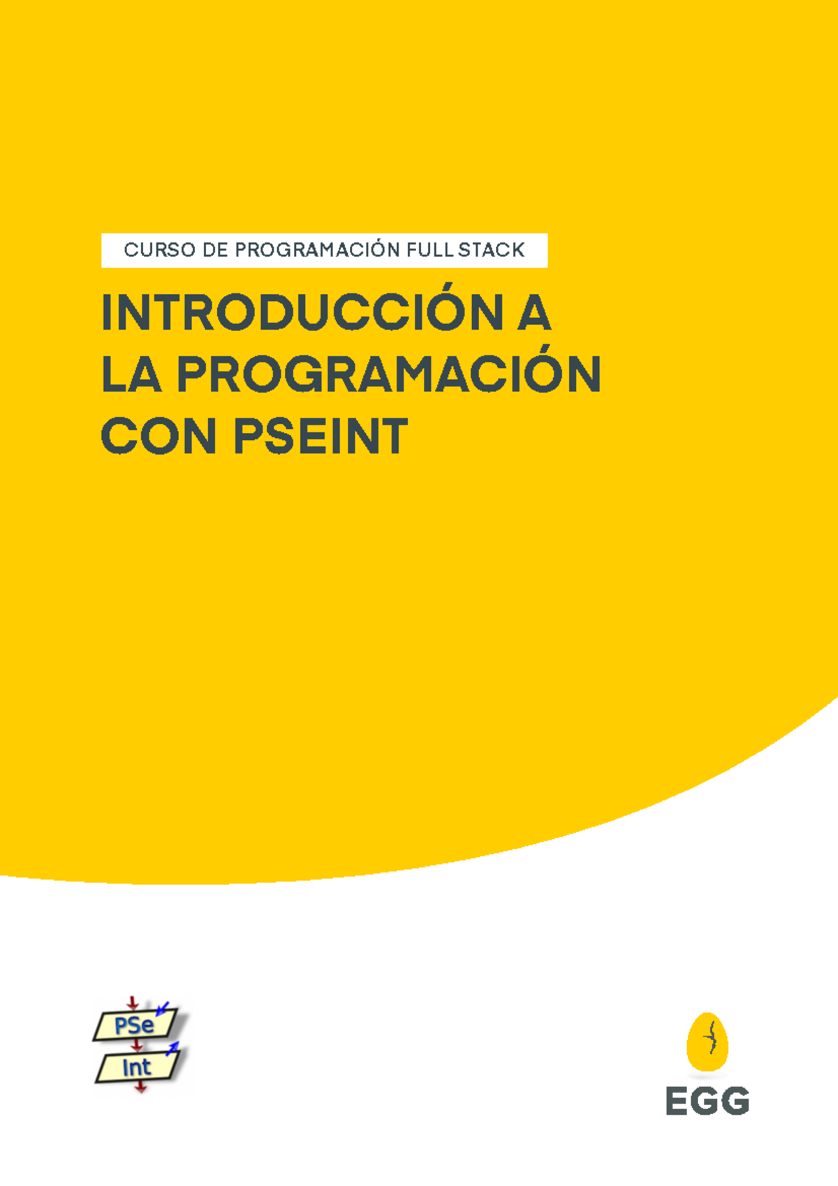 1 Guía Pse Int Intro Guia 1 IntroducciÓn A La ProgramaciÓn Con Pseint Curso De ProgramaciÓn