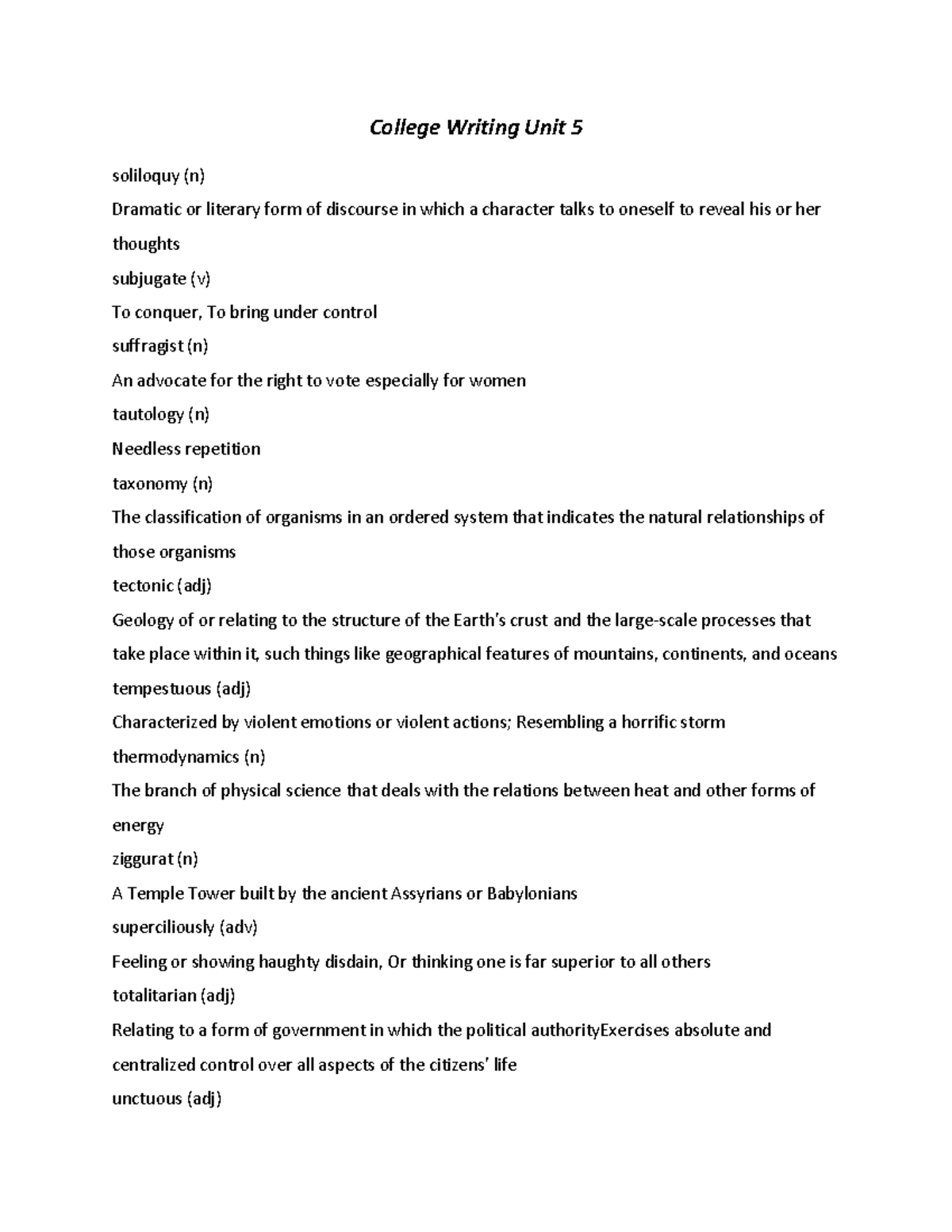 College Writing Unit 5 - Having the quality of an ointment or oil ...