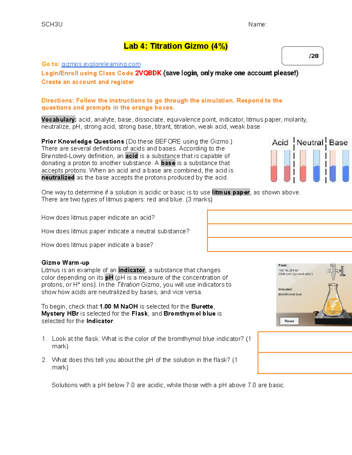 Copy of Lab 4 - Titration Gizmo (4%) - SCH3U Name: Lab 4: Titration Gizmo (4%) Go to: - Studocu