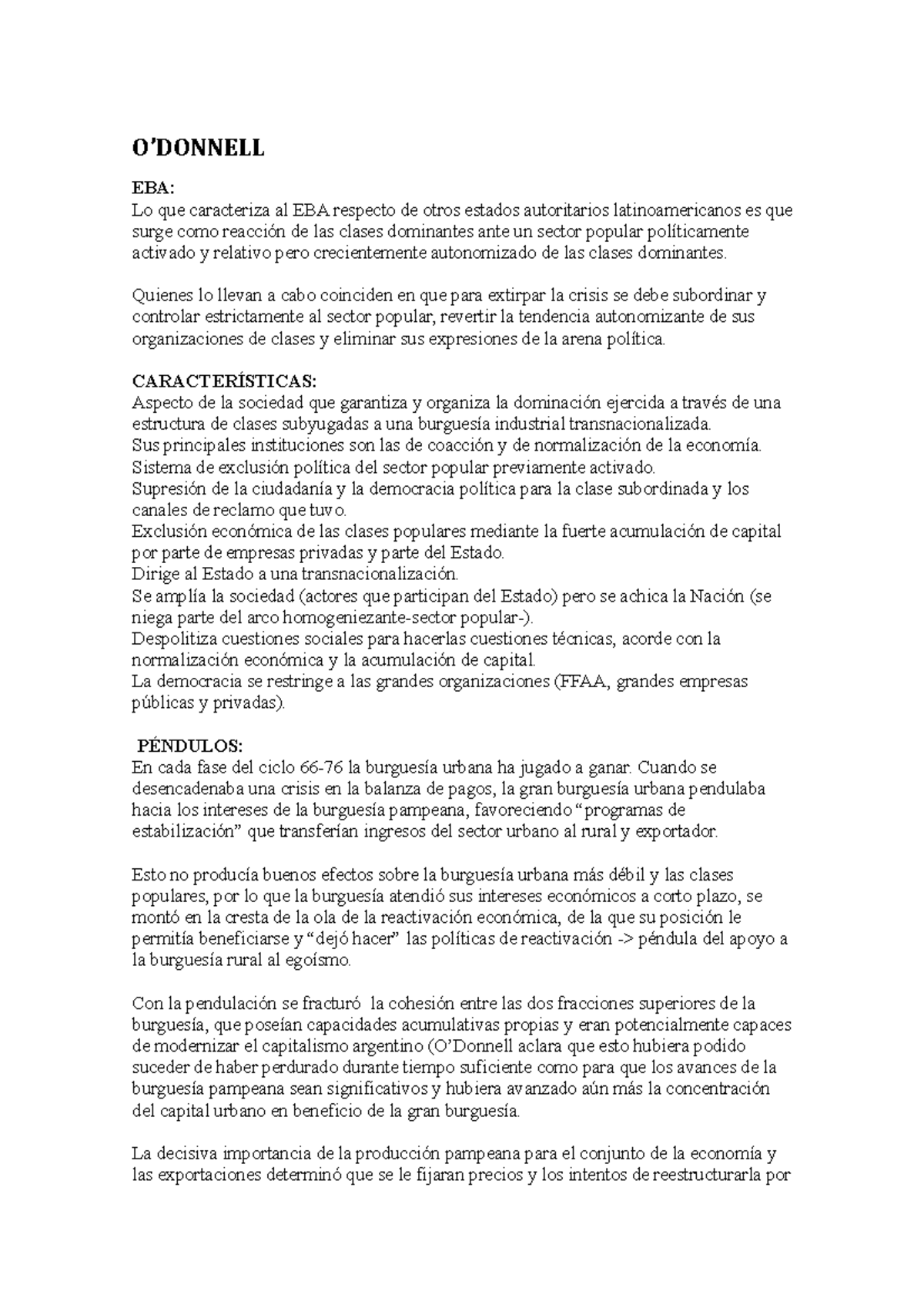 Resumen socieda y estado segundo parcial - O’DONNELL EBA: Lo que caracteriza al EBA respecto de ...
