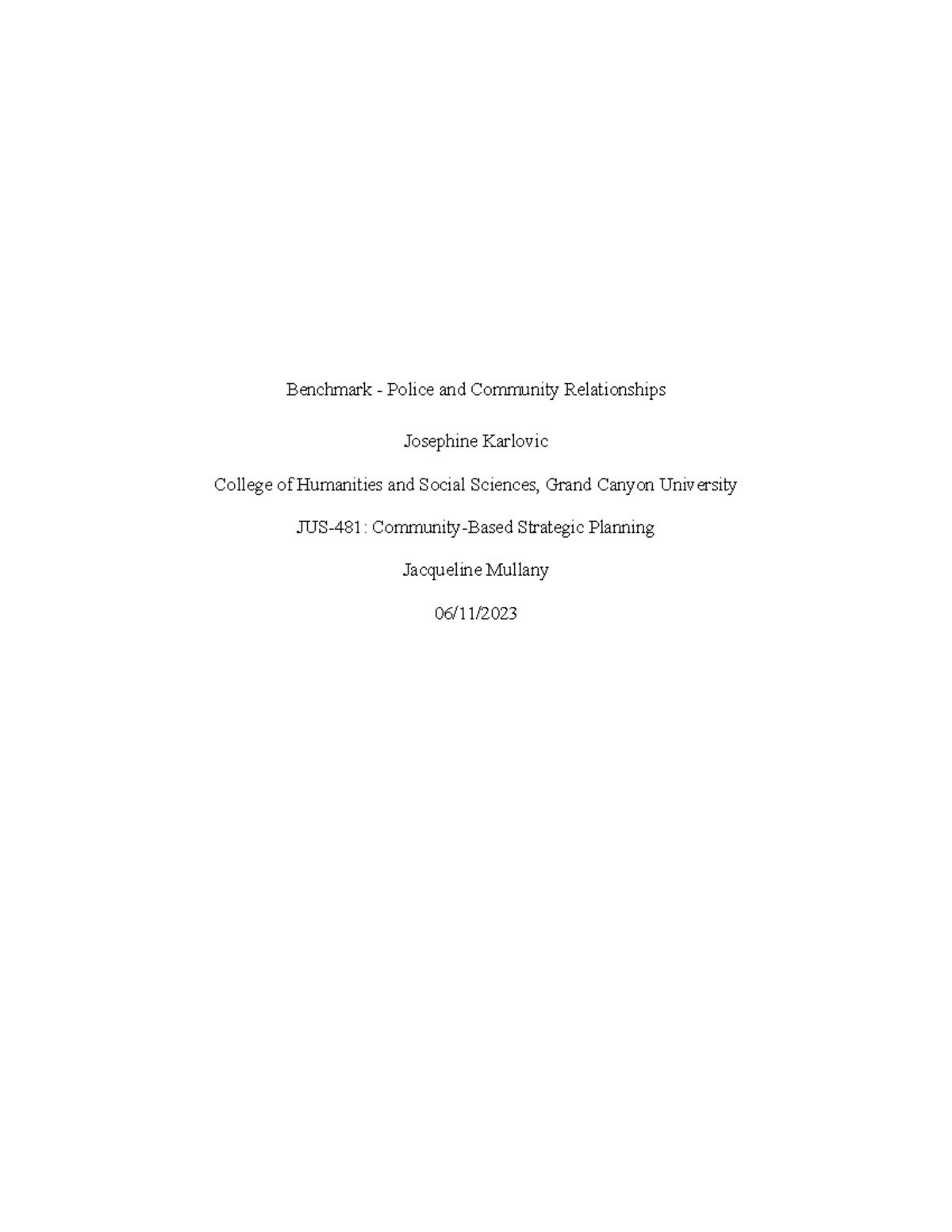 Benchmark - Police and Community Relationships - This comparative ...