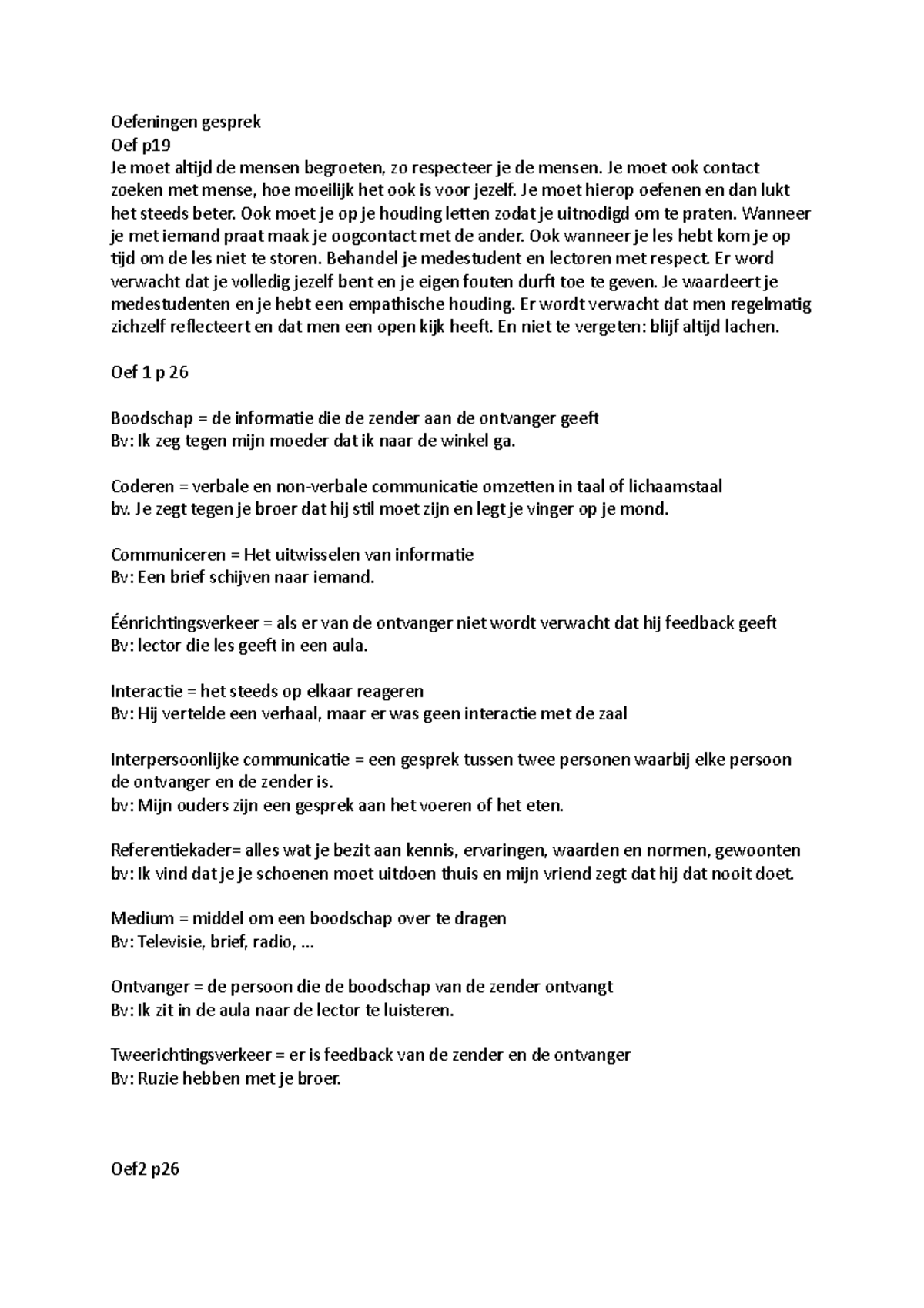 Oefeningen gesprek - Oefeningen gesprek Oef p Je moet altijd de mensen ...