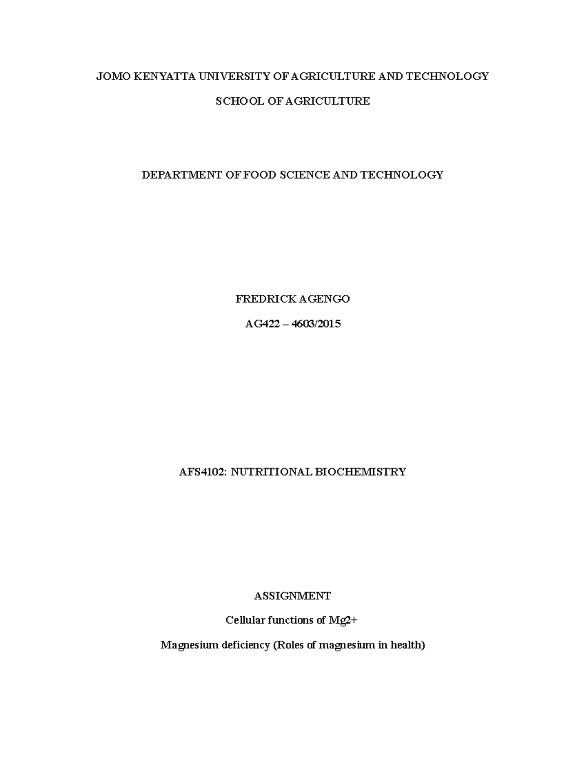 Biochem - Assignment 2 - FULL - JOMO KENYATTA UNIVERSITY OF AGRICULTURE ...