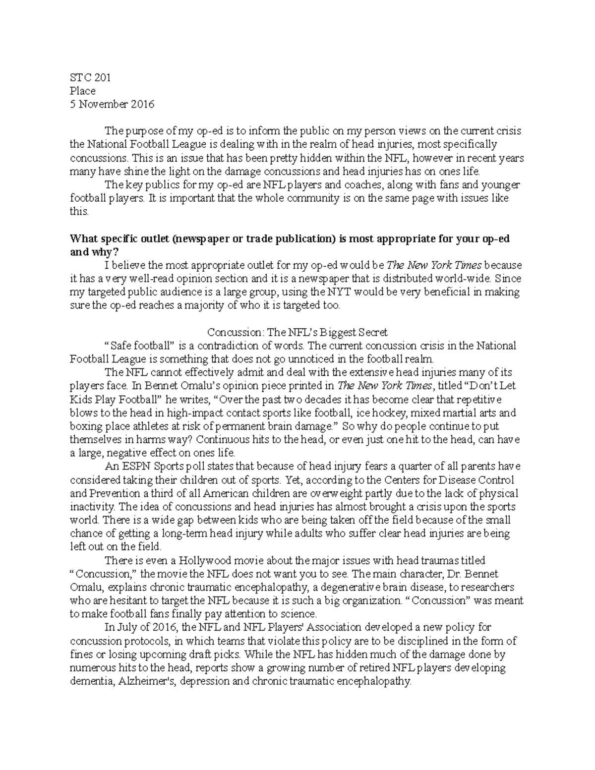STC 201 - OP-Ed Assignment - STC 201 Place 5 November 2016 The purpose ...