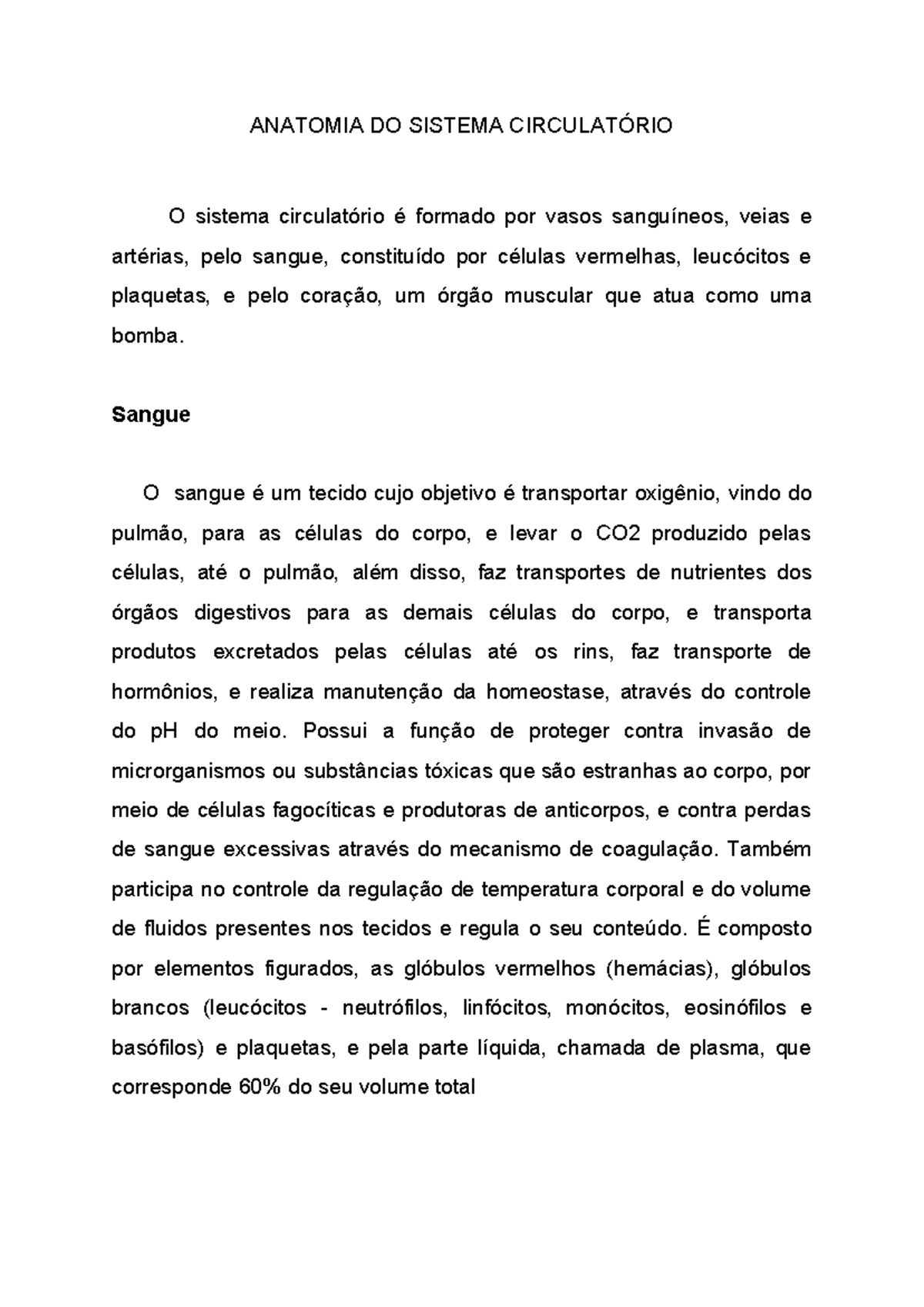 Anatomia do sistema circulatório - ANATOMIA DO SISTEMA CIRCULATÓRIO O ...