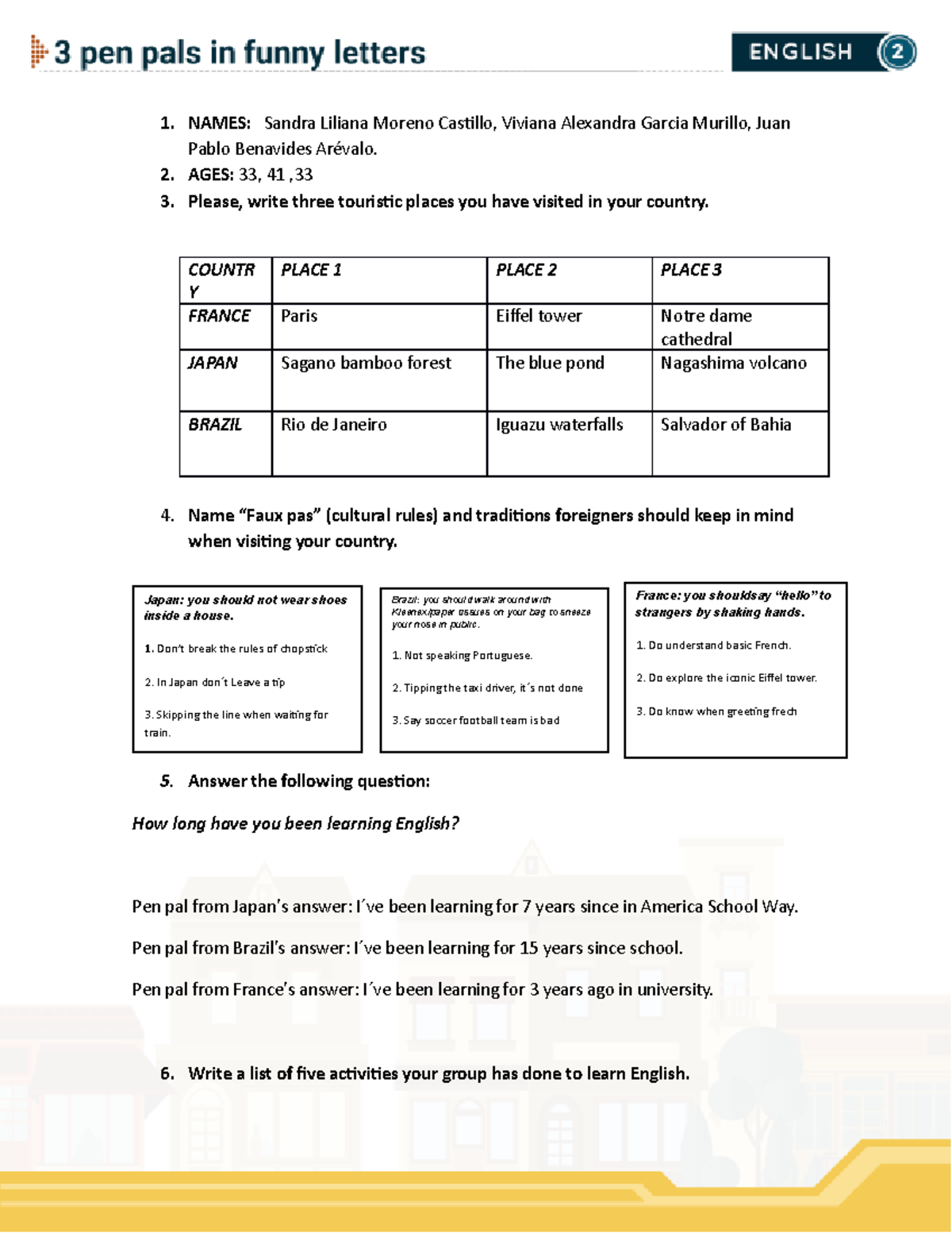 Pen Pal application form - NAMES: Sandra Liliana Moreno Castillo ...