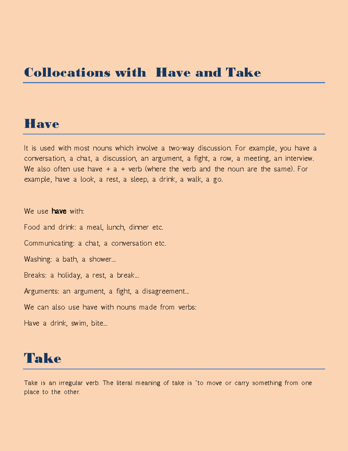 Collocations with have and take - Collocations with Have and Take Have ...