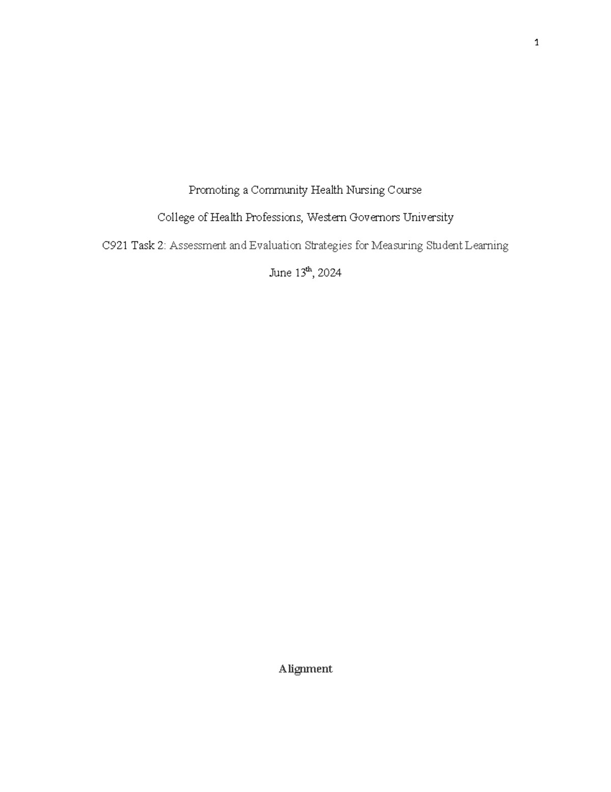 C921 Task 2 Narrative Paper Summative Objective Assessment Promoting A Community Health
