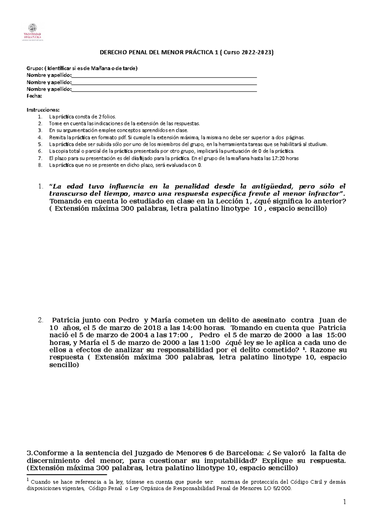 PRÁ Ctica 1 Derecho Penal DEL Menor Curso 2022-2023 - DERECHO PENAL DEL MENOR PRÁCTICA 1 ( Curso ...