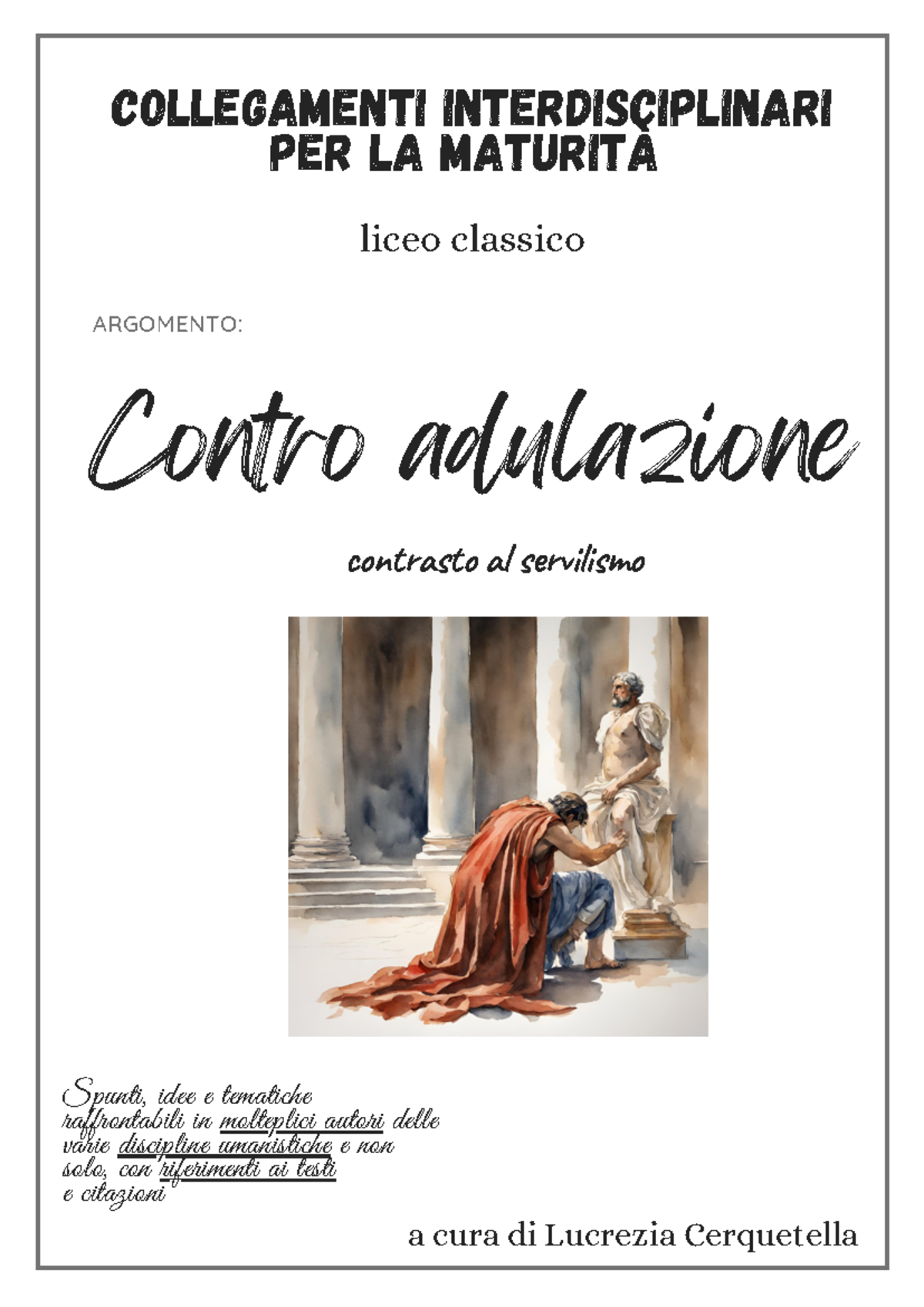 Collegamenti interdisciplinari sul tema del contrasto all’adulazione e ...