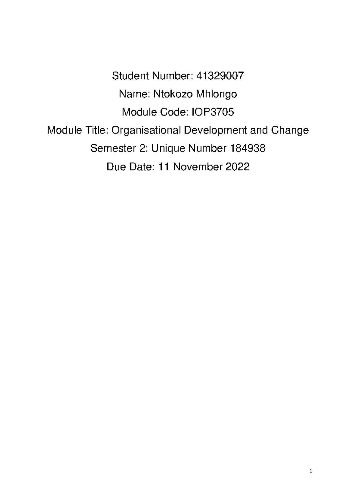 IOP3705 Assignment 04 184938 - Student Number: 41329007 Name: Ntokozo Mhlongo Module Code: IOP ...
