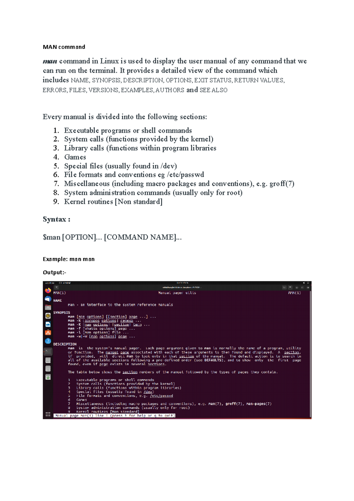 MAN command - MAN command man command in Linux is used to display the user manual of any command ...