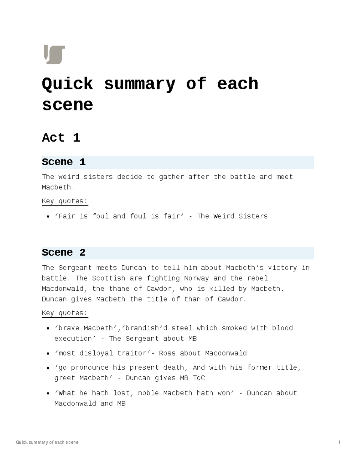 Quick Summaries of Macbeth scenes - Quick summary of each scene Act 1 ...