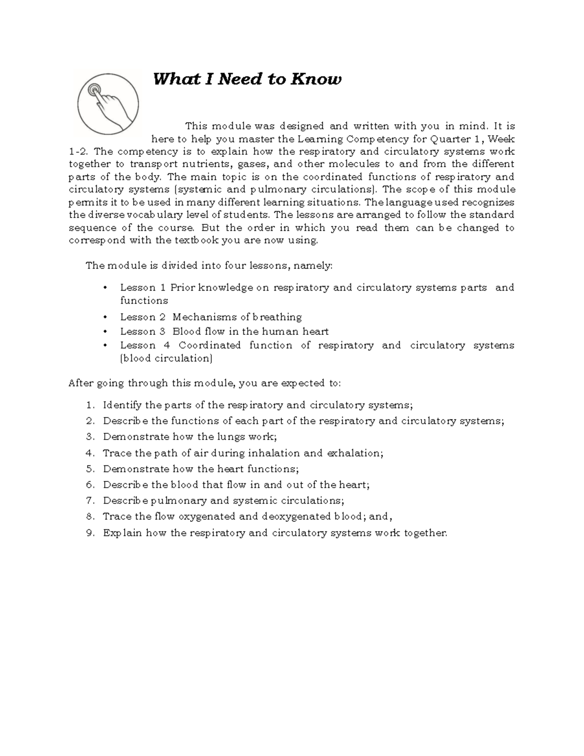 What I Need to Know module 1 - What I Need to Know This module was ...