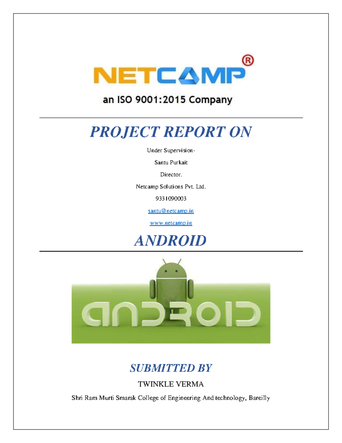 Sample Android Report - Yvy - PROJECT REPORT ON Under Supervision ...
