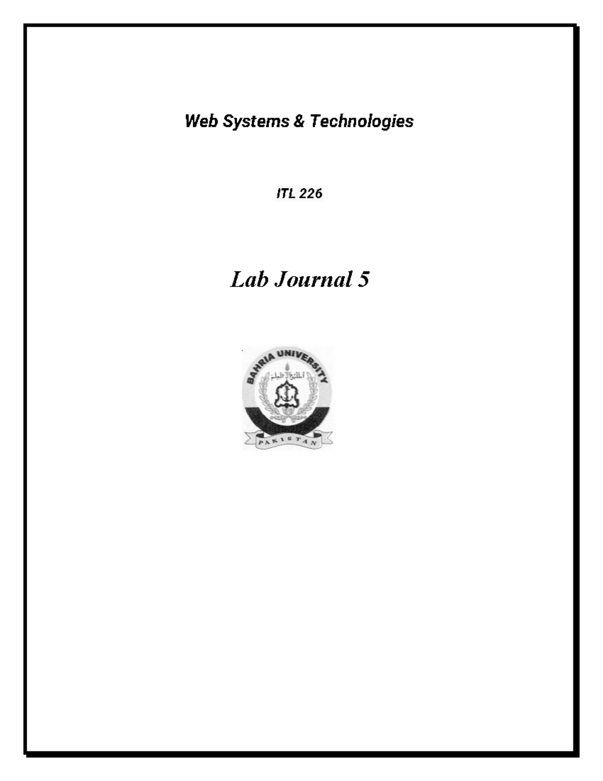 Lab Journal 5 - Web Systems & Technologies ITL 226 Lab Journal 5 ...