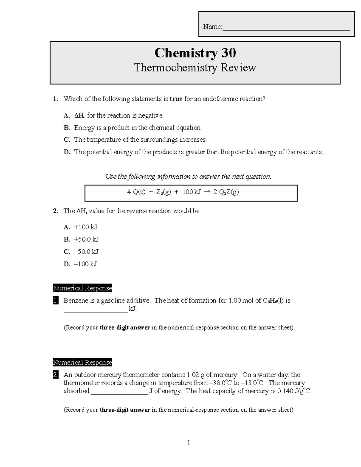Thermochem Practice Diploma - Which of the following statements is true ...