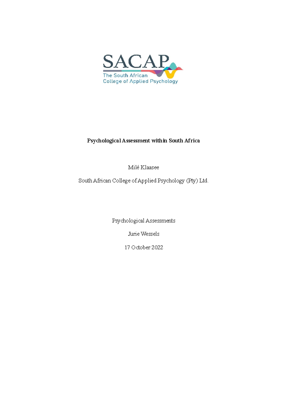 Assignment 1 Mile Klaasee 333454 - Psychological Assessment within ...