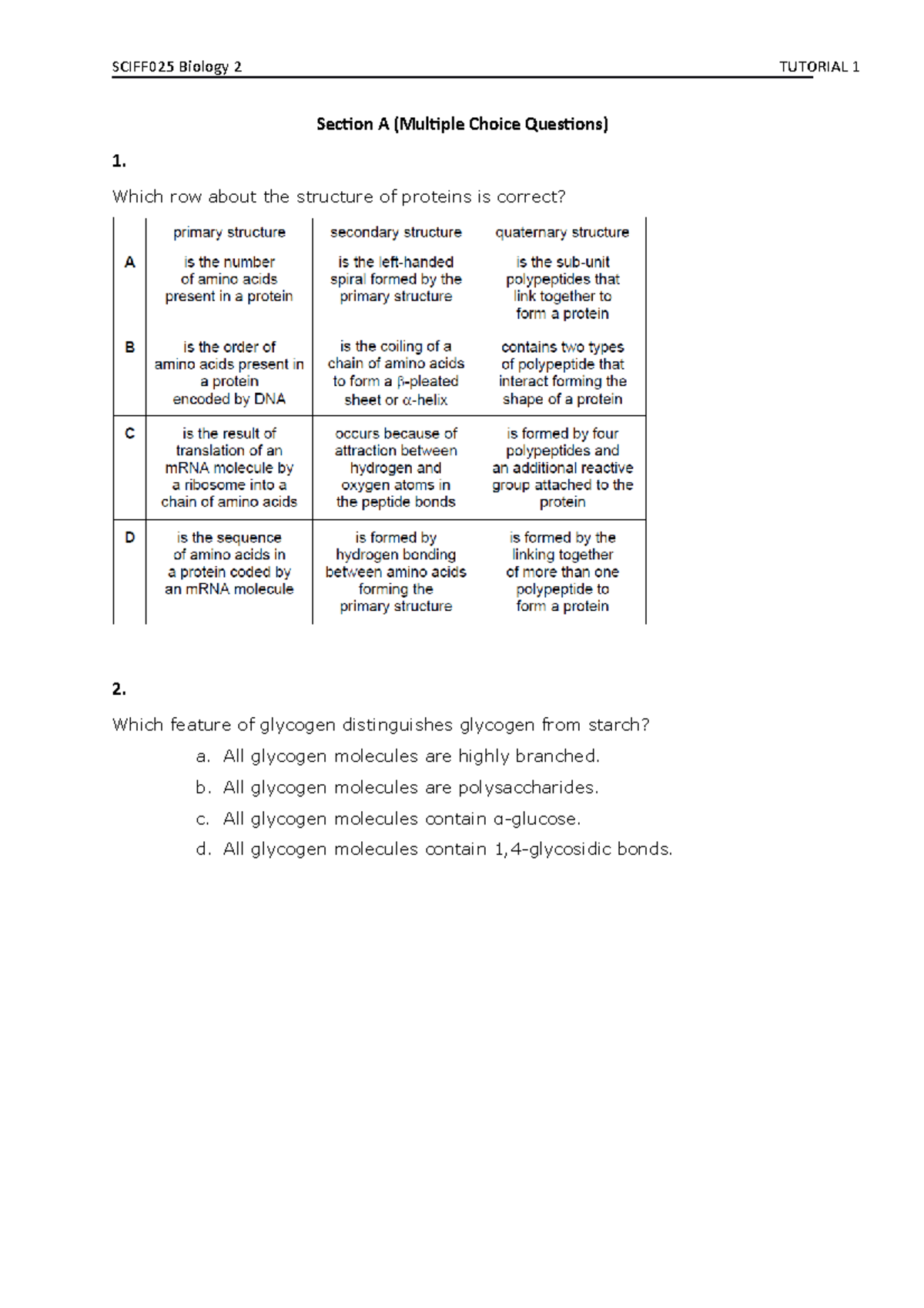 Tutorial 1 - Section A (Multiple Choice Questions) 1. Which row about ...