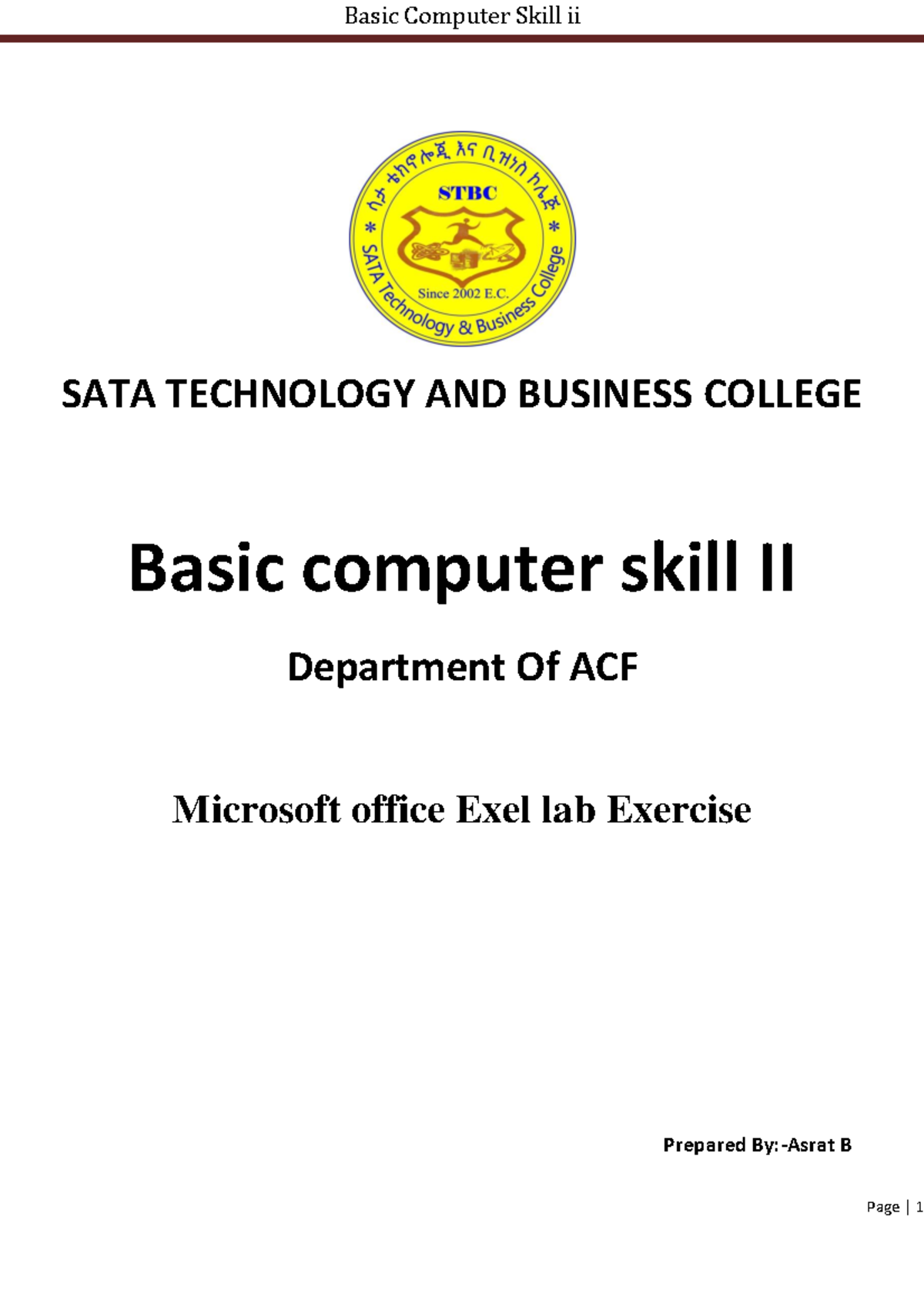 Basic computer skill 2 prepared - SATA TECHNOLOGY AND BUSINESS COLLEGE ...