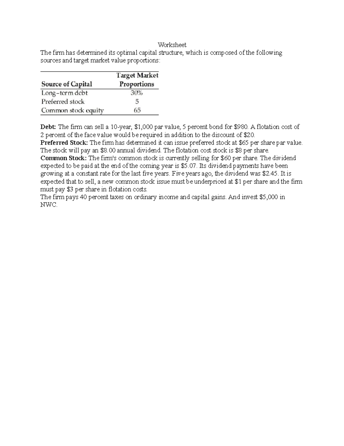 Worksheet - Worksheet The firm has determined its optimal capital ...