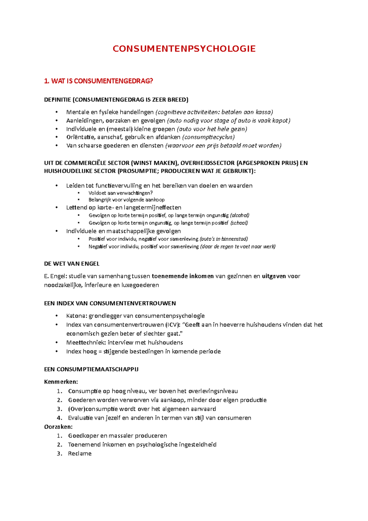 Consumentenpsychologie samenvatting 2021-2022 - CONSUMENTENPSYCHOLOGIE 1. WAT IS ...