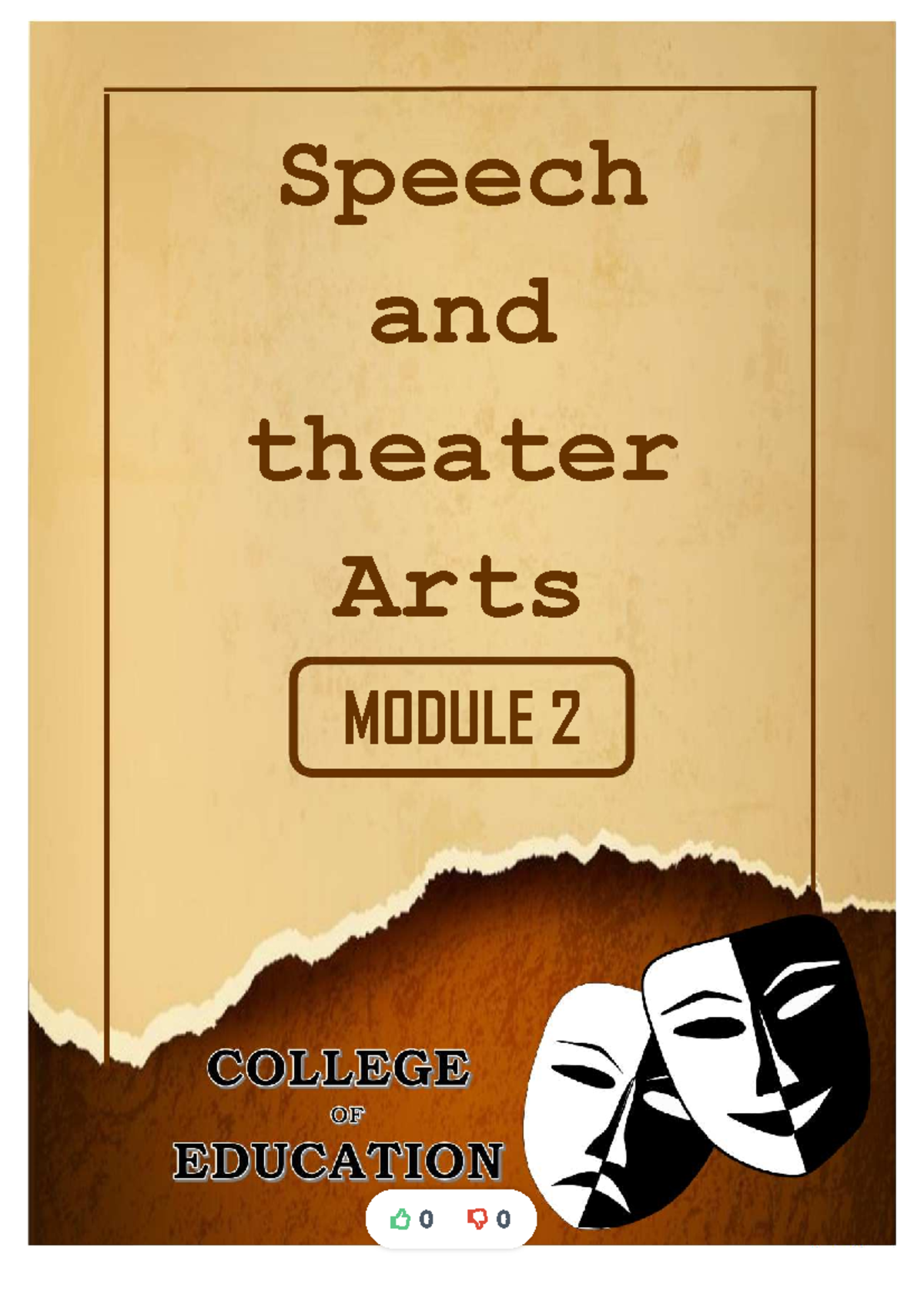 Speech and theater arts 2 - Speech and theater Arts MODULE 2 1 | P a g ...