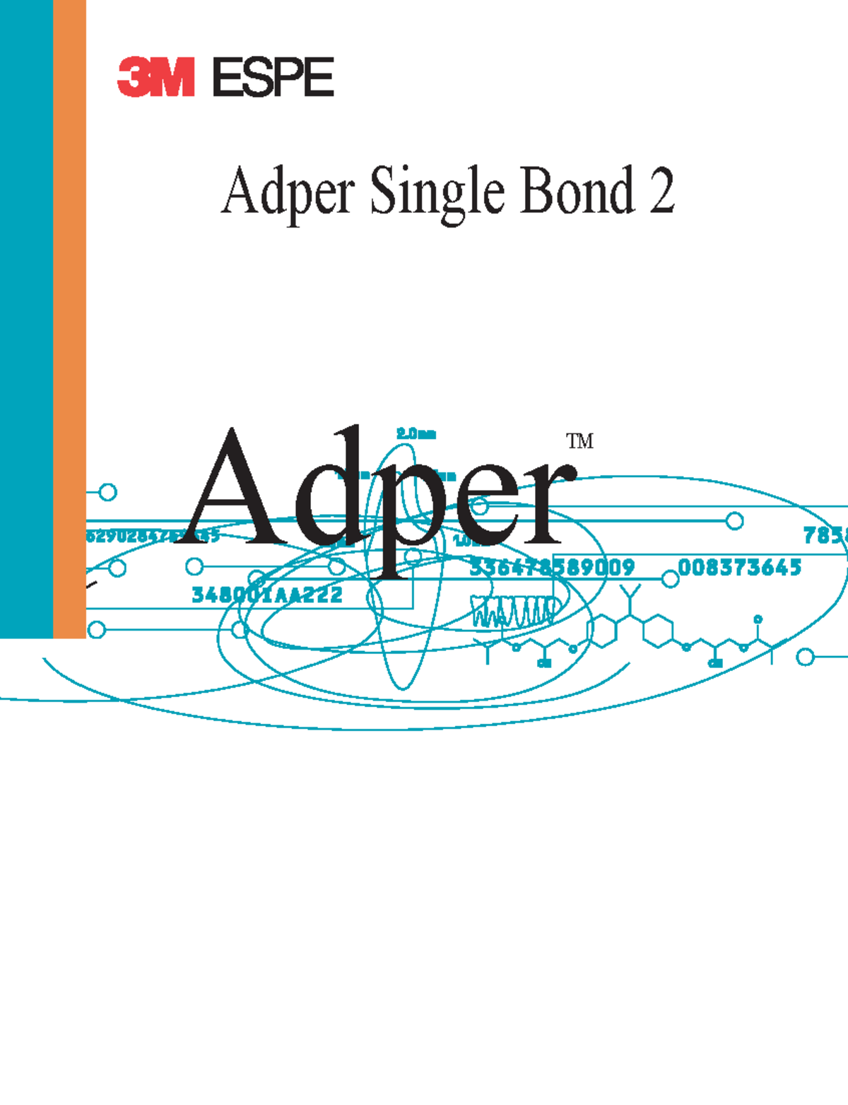 Perfil Técnico Single Bond 2 español - Adper Single Bond 2 Adper TM ...