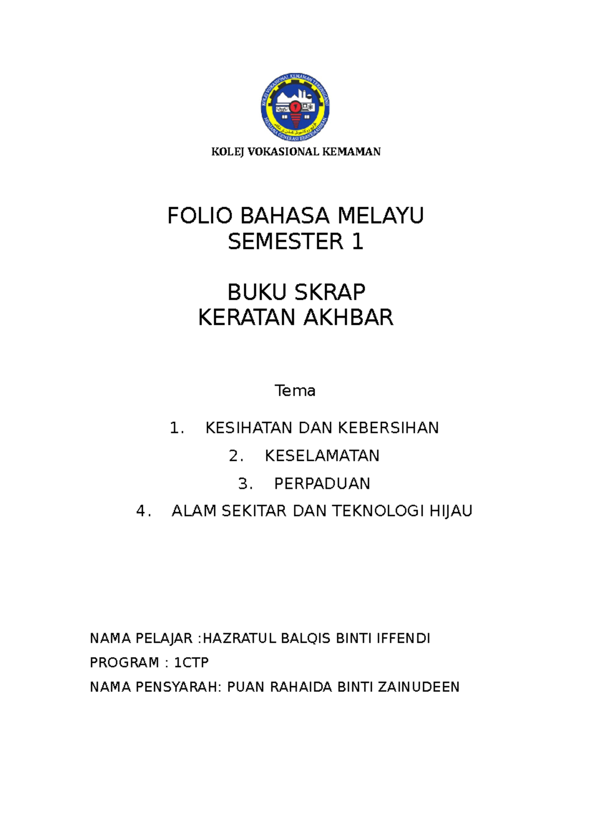 Folio bm - to improve bm - KOLEJ VOKASIONAL KEMAMAN FOLIO BAHASA MELAYU ...