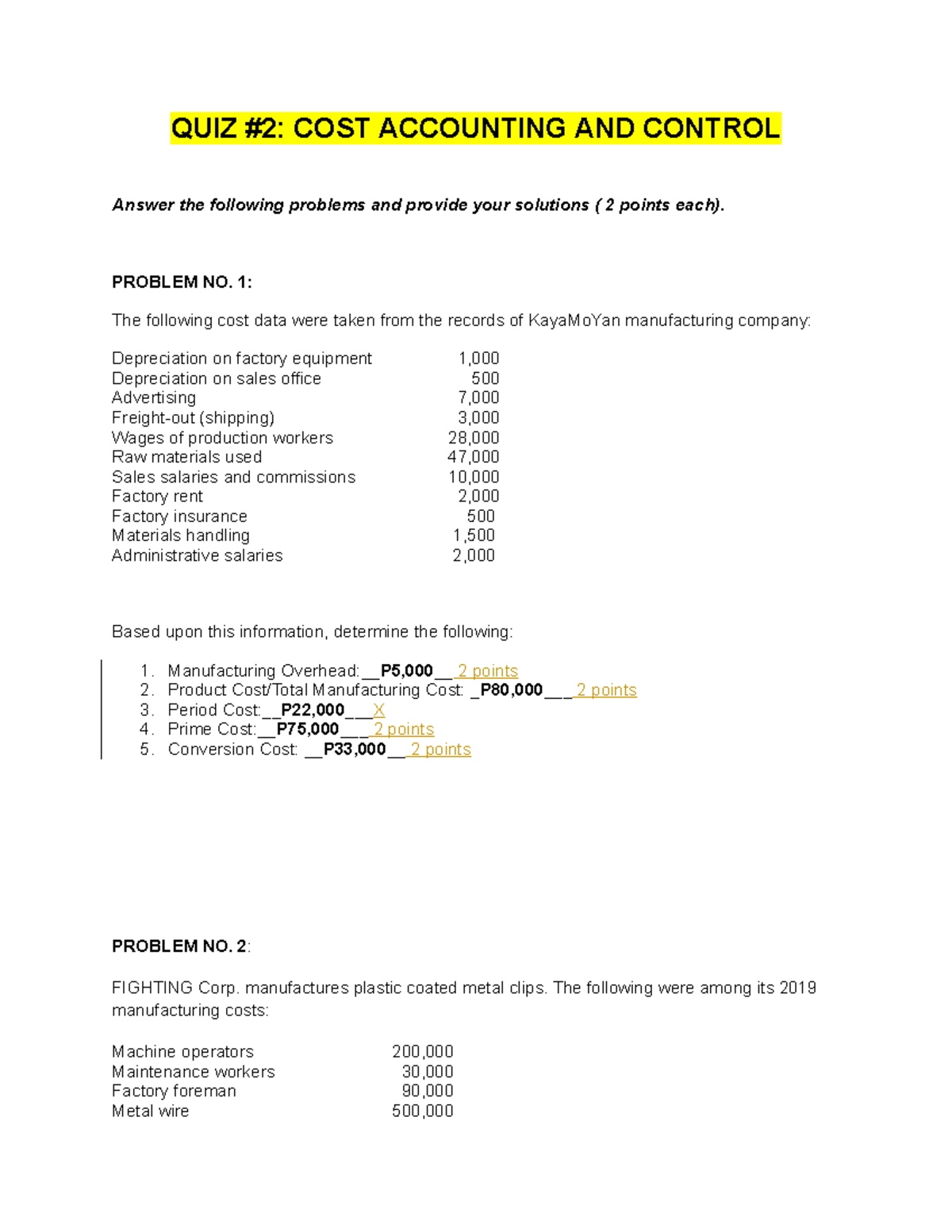 COST A Ccounting AND Control QUIZ - QUIZ #2: COST ACCOUNTING AND ...