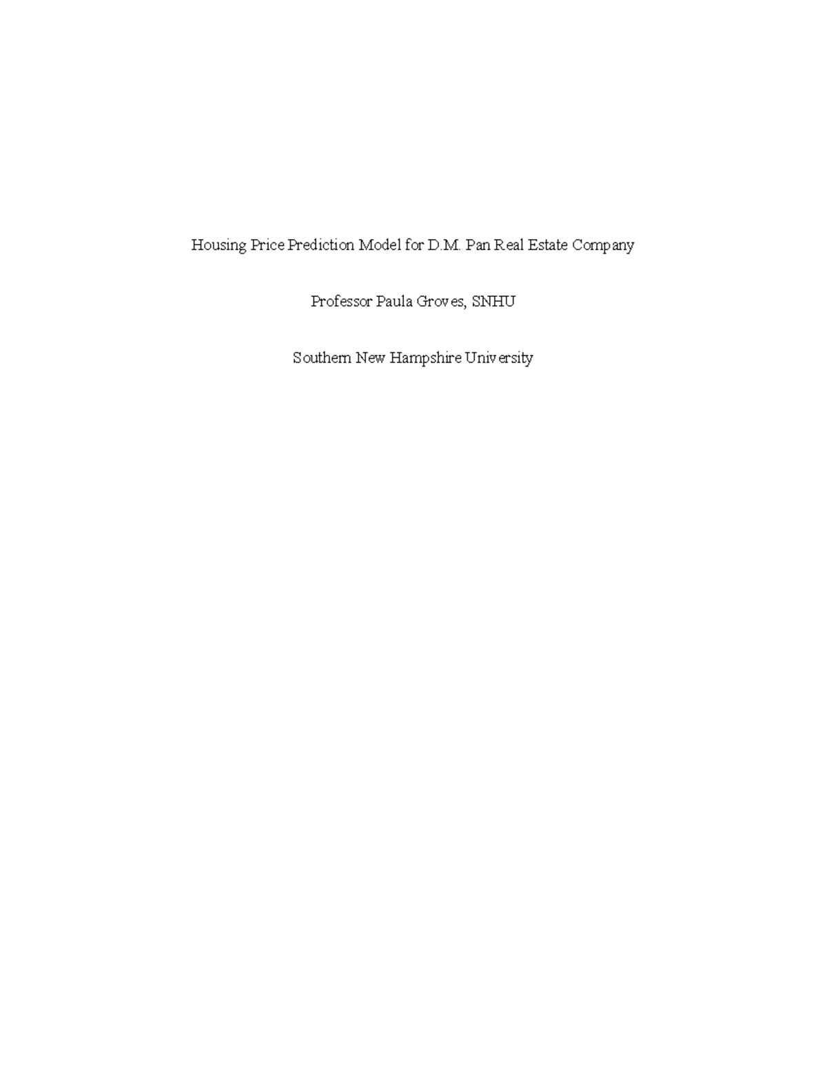 MAT 240 Module Three Assignment Template - Housing Price Prediction ...