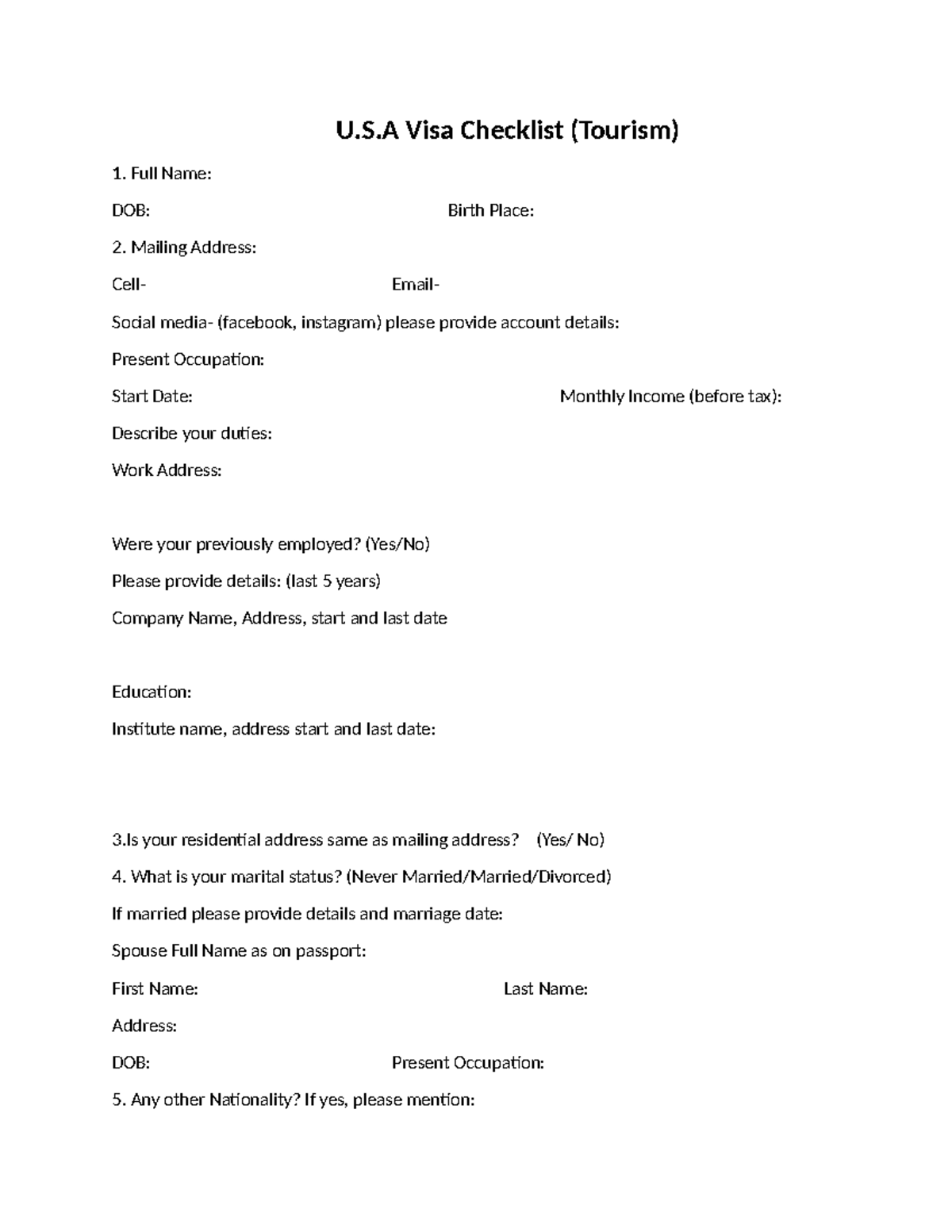 US Visa Checklist - nklak - U.S Visa Checklist (Tourism) Full Name: DOB ...