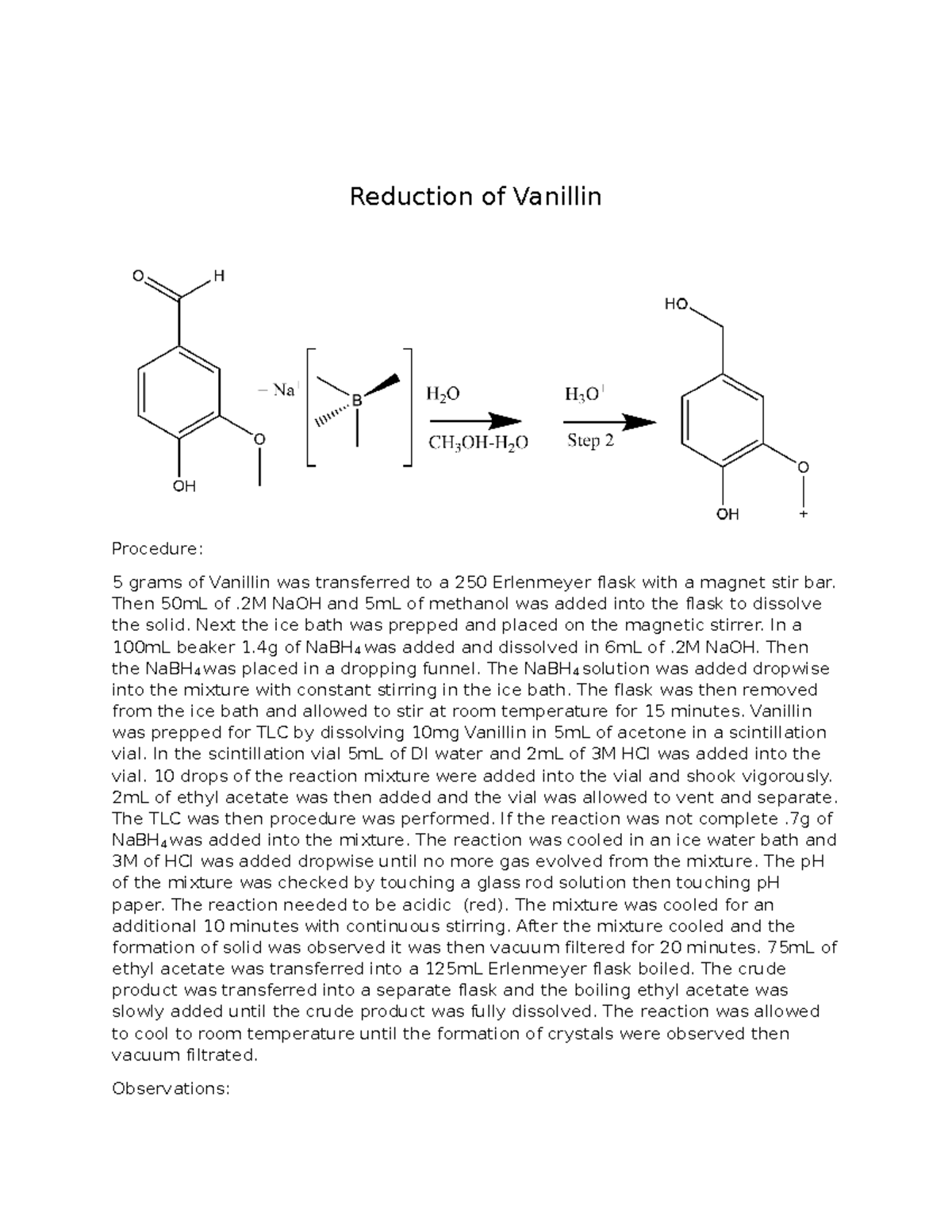 Ochem - vvvvvvvvvvvvvvvv - Reduction of Vanillin Procedure: 5 grams of Vanillin was transferred ...
