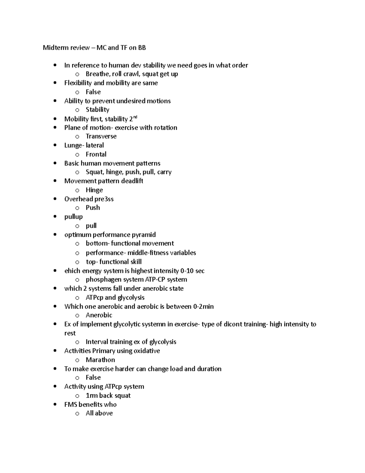 Midterm review- exercise - Midterm review – MC and TF on BB In reference to human dev stability ...