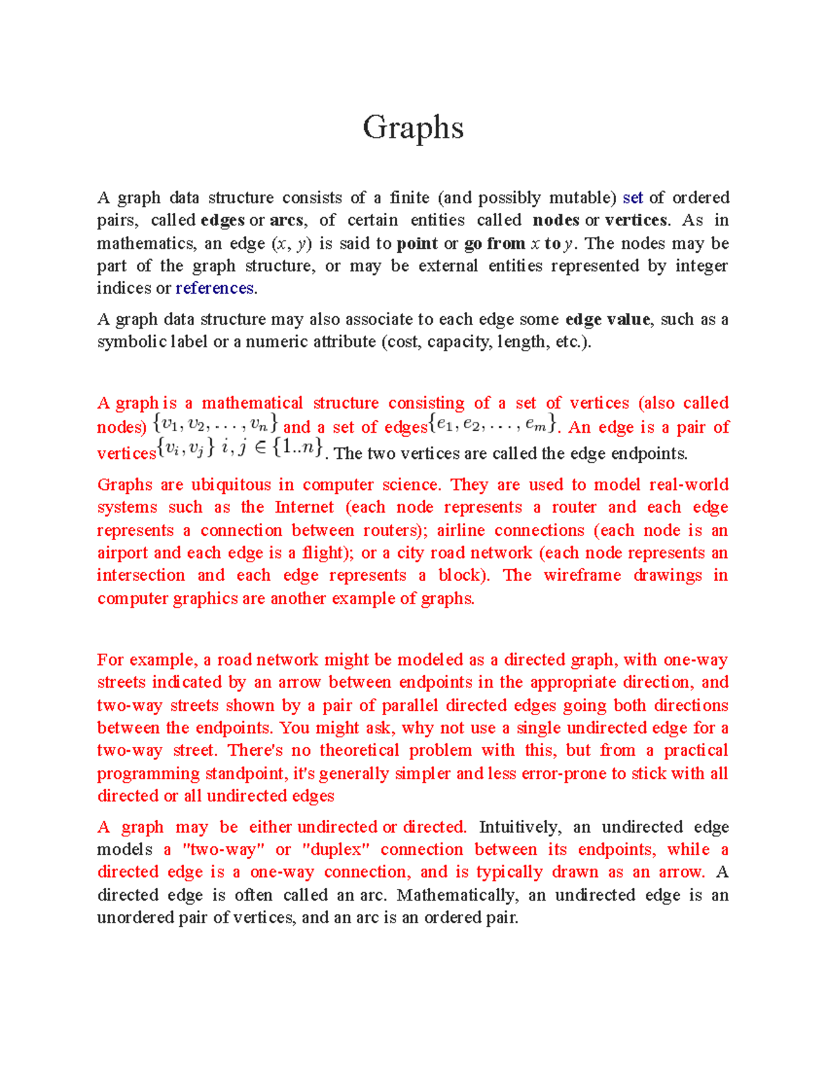 Lecture 28 - Graphs A graph data structure consists of a finite (and ...