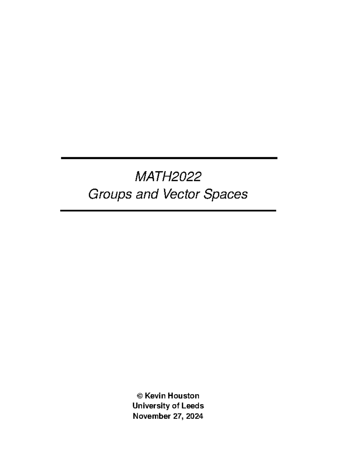 Act1 Group And Vector Spaces Lecture Notes Math Groups And Vector Spaces © Kevin Houston